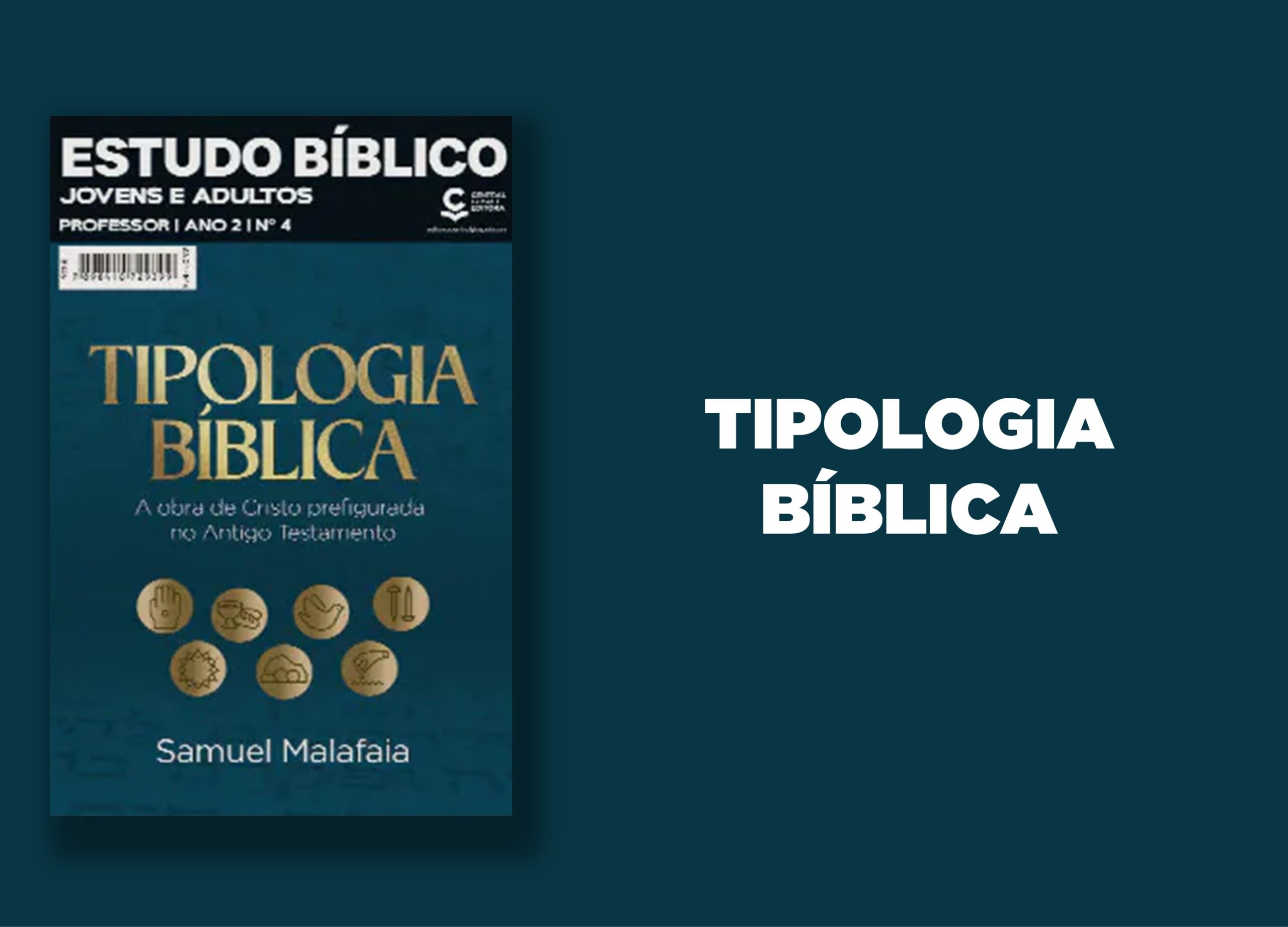 Classe em Inglês: TIPOLOGIA BÍBLICA - Classes - Fábrica EBD